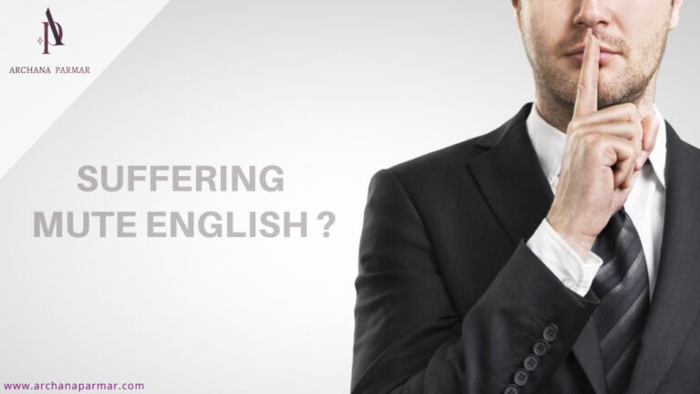 Are you Suffering from Mute English? - Communication and Beyond
